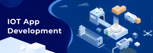 IoT App Development Trends 2020
