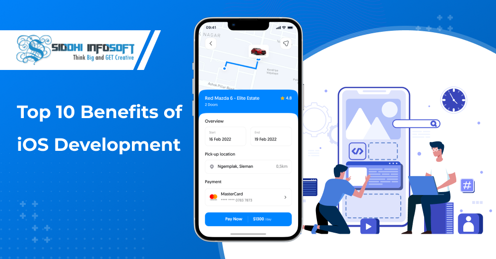 Top 10 Benefits of iOS Development