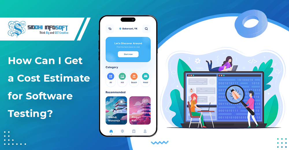 How Can I Get a Cost Estimate for Software Testing?
