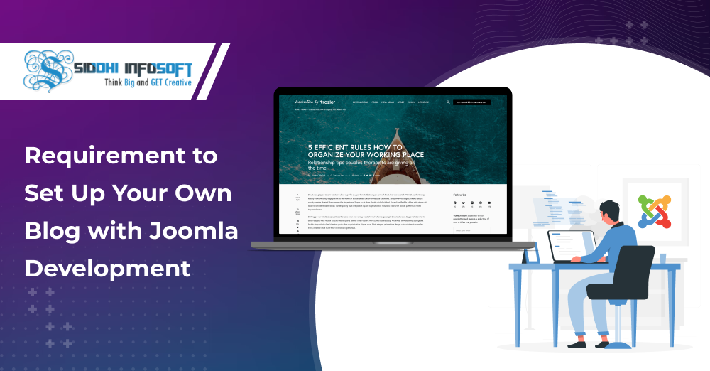 Requirement to Set Up Your Own Blog with Joomla Development