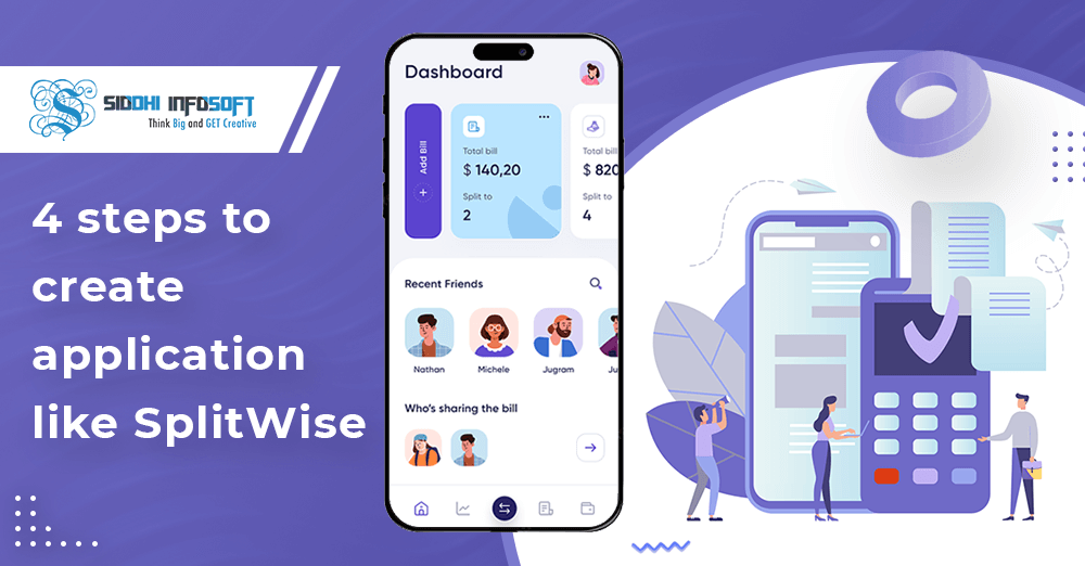 4 steps to create application like SplitWise