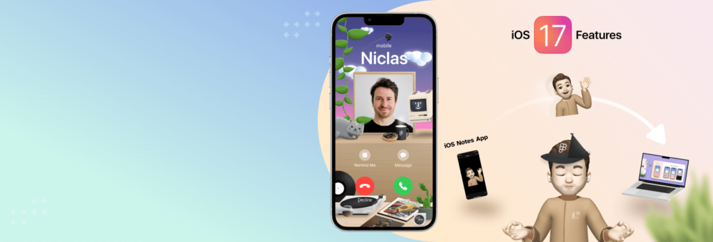 What's New in IOS 17: Brief Features, Compatible Devices