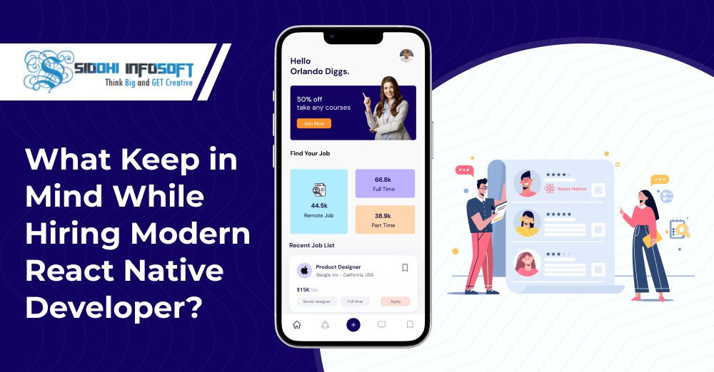 What Keep in Mind While Hiring Modern React Native Developer?