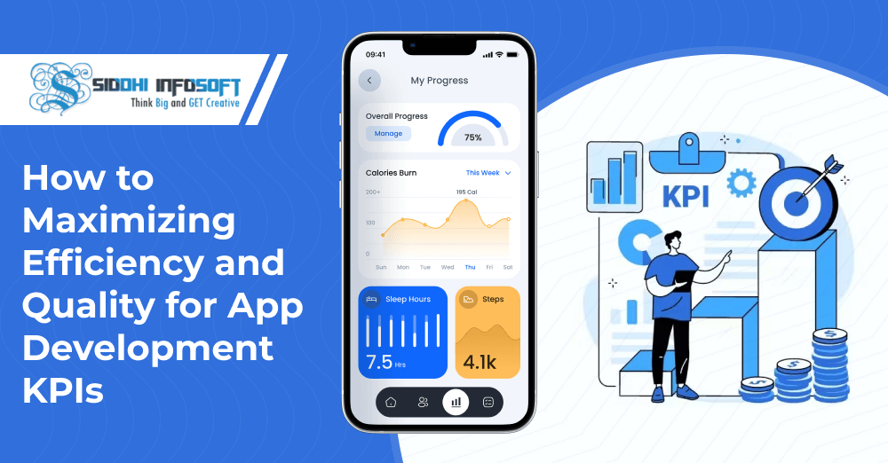 Efficiency & Quality: Maximize App Development KPIs