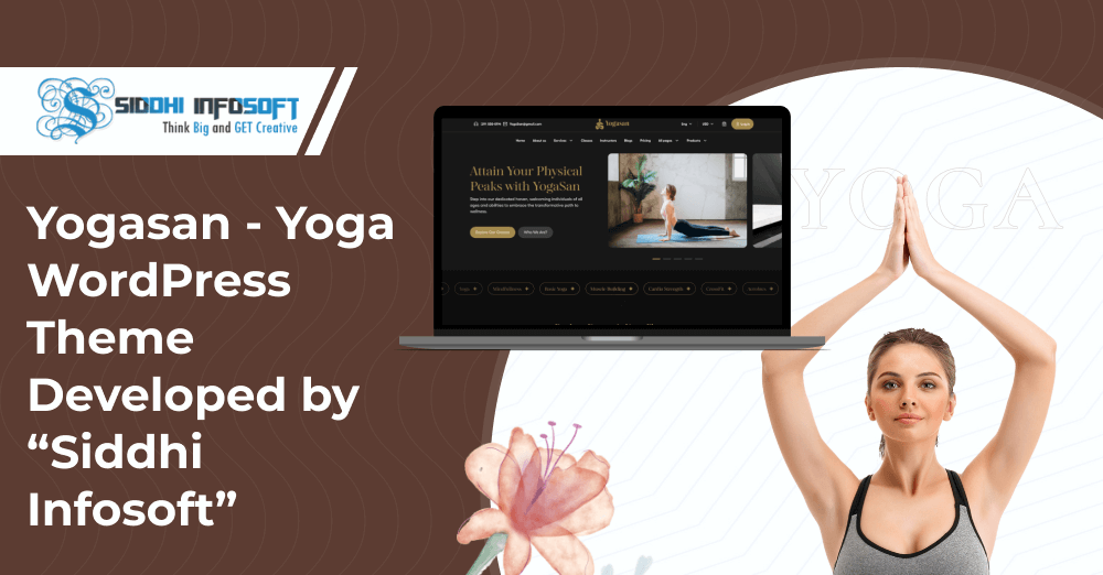 Yogasan - Yoga WordPress Theme Developed by “Siddhi Infosoft”
