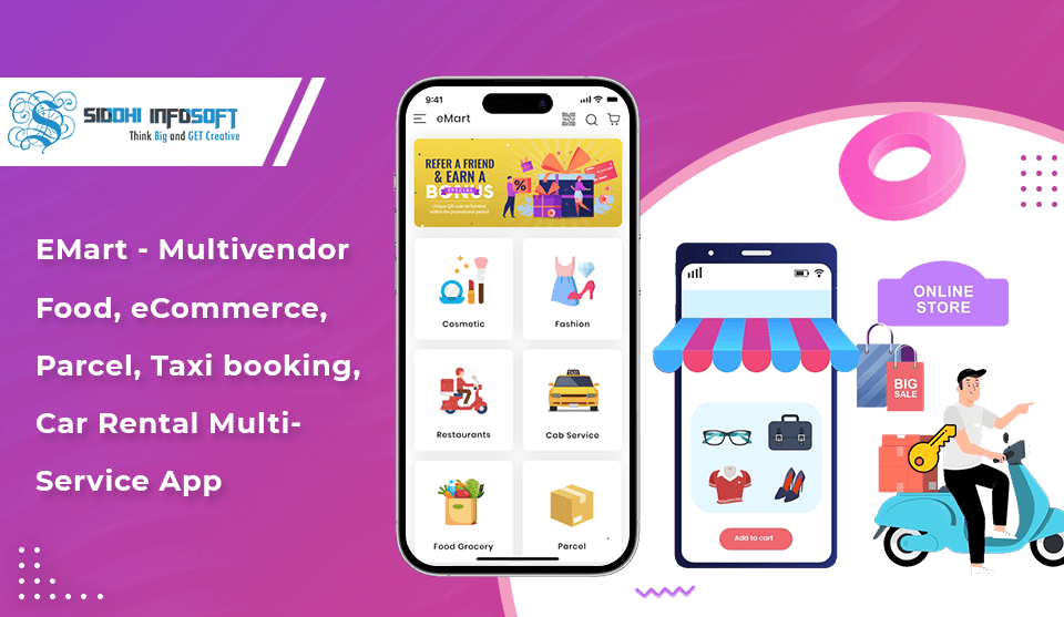 EMart: Food, eCommerce, Taxi, Parcel & Car Rental App