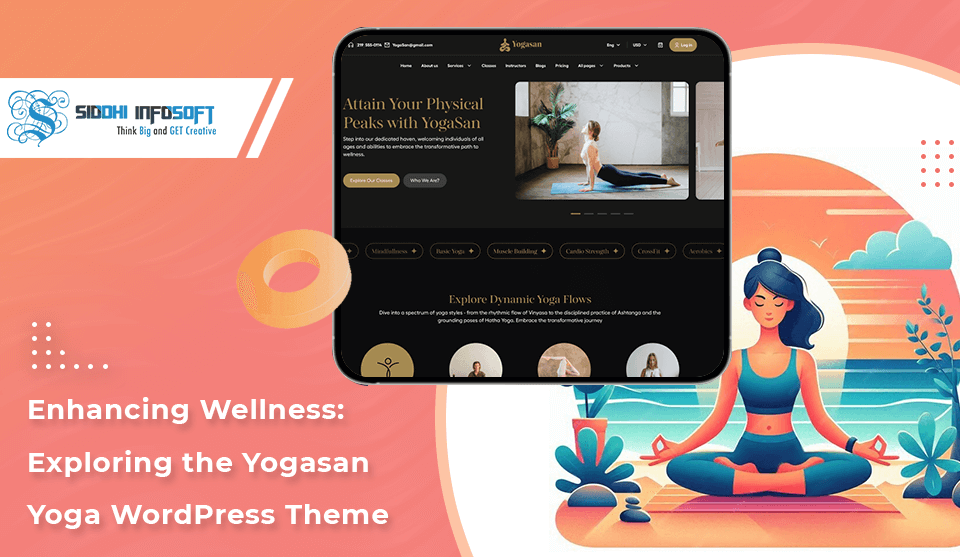 Enhancing Wellness with Yogasan Yoga WordPress Theme