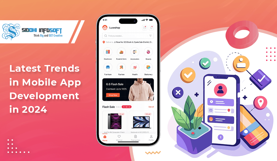 Latest Trends in Mobile App Development in 2024