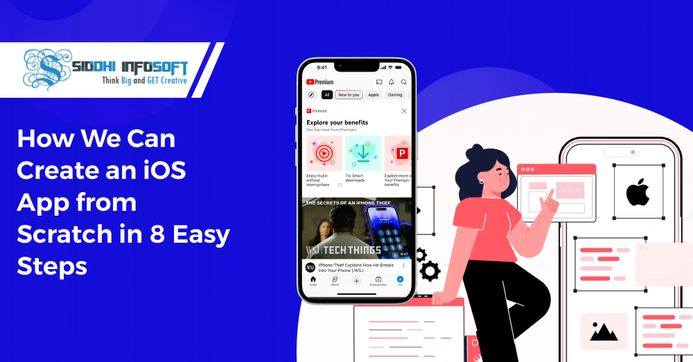 How We Can Create an iOS App from Scratch in 8 Easy Steps - Web and ...