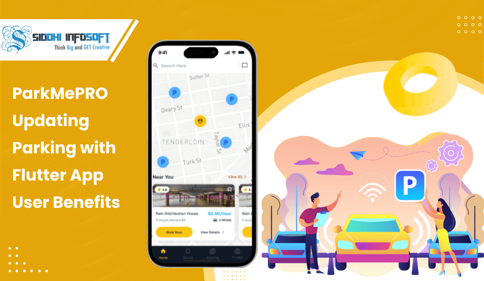 ParkMePRO: Enhancing Parking Experience with Flutter