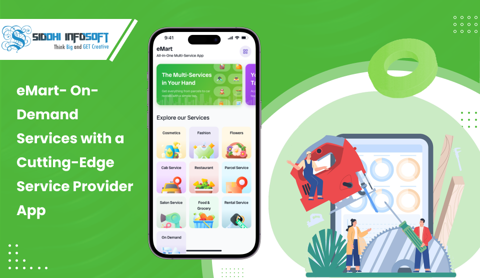 eMart: On-Demand Service Provider App