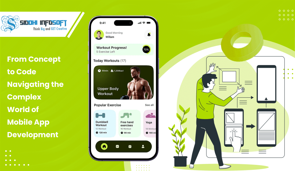 From Concept to Code: Mobile App Development Guide