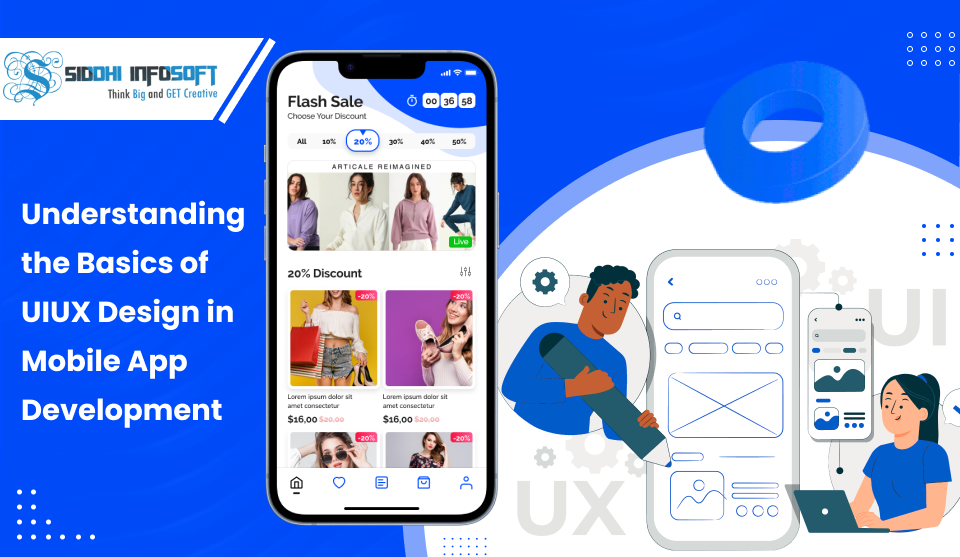 UI/UX Design Basics for Mobile App Development